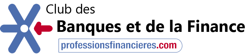 Club des banques et de la finance | Centre des Professions Financières
